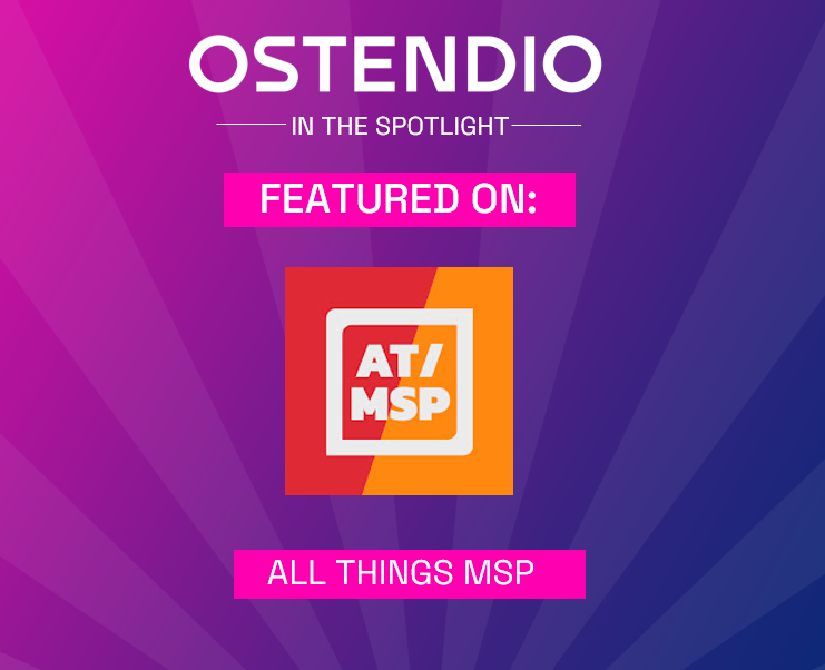 Ostendio Team Shares Security & Compliance Tips & Tricks On All Things MSP Podcast